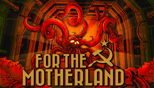 For The Motherland - Steam News Hub