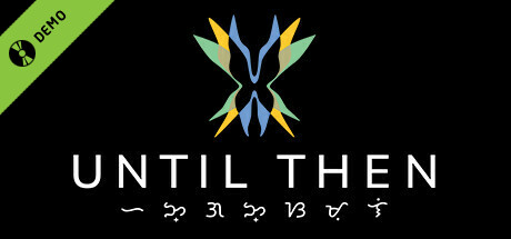 Until Then Demo Depots (App 2296400) · SteamDB