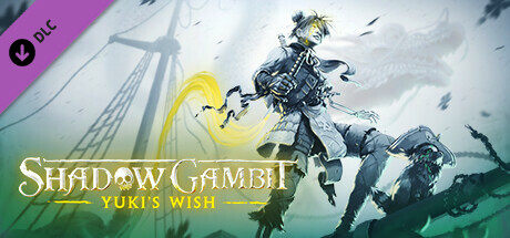Shadow Gambit: Yuki's Wish on Steam
