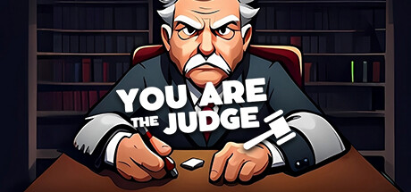 You are the Judge! on Steam