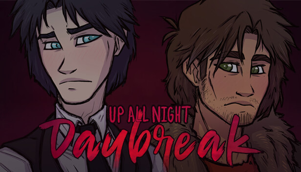 Up All Night: Daybreak - Steam News Hub