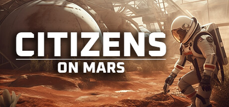 Citizens: On Mars on Steam