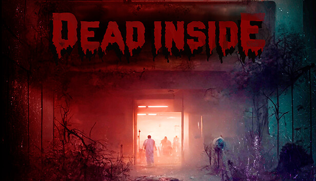 Steam：Dead Inside