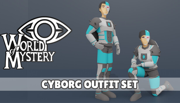 World of Mystery - Cyborg Outfit on Steam
