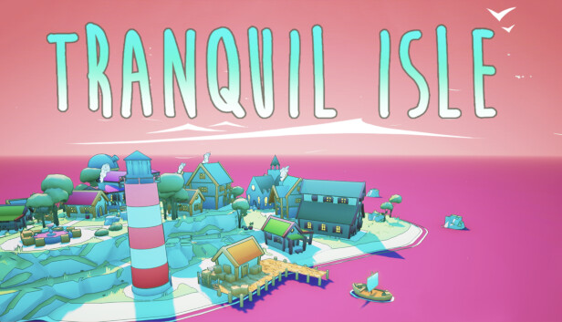 Tranquil Isle · SteamDB