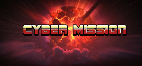 Save 30% on Cyber mission on Steam