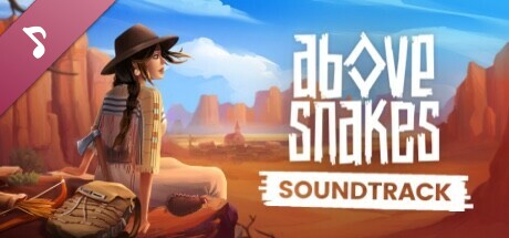 Above Snakes Original Soundtrack Screenshots · SteamDB