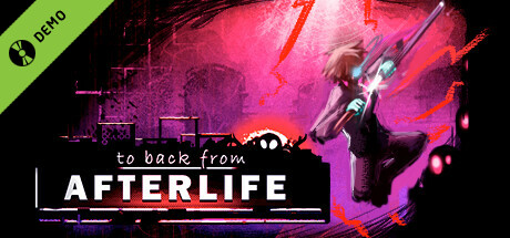 to back from AFTERLIFE Demo Steam Charts (App 2327890) · SteamDB