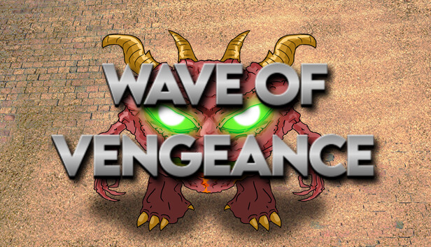 Wave of vengeance - Steam News Hub