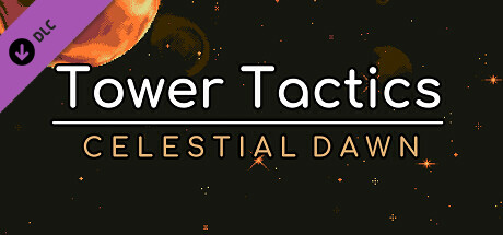 Tower Tactics: Celestial Dawn on Steam