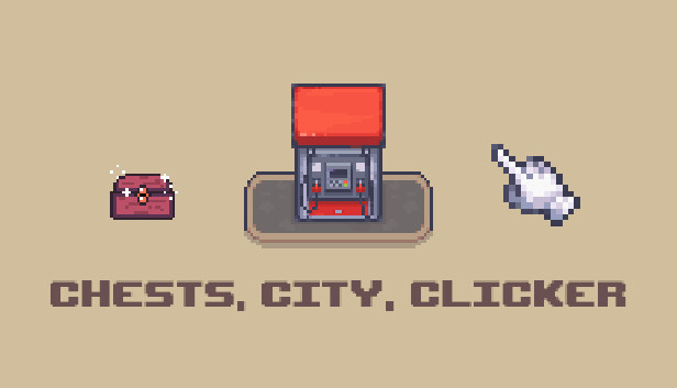 Chests, City, Clicker on Steam