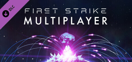 First Strike - Multiplayer on Steam