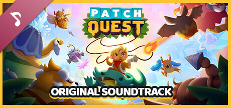 Patch Quest - Original Soundtrack on Steam