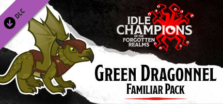 Idle Champions - Green Dragonnel Familiar Pack on Steam