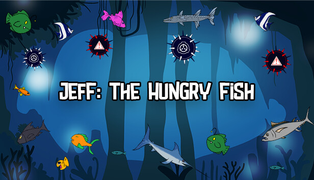 Jeff: The Hungry Fish on Steam
