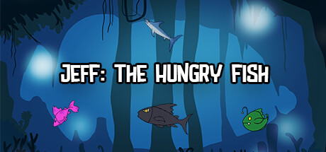 Jeff: The Hungry Fish on Steam