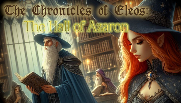 The Chronicles of Eleos: The Hall of Azaron on Steam
