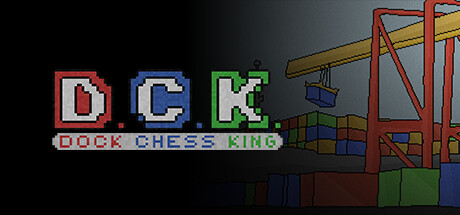 D.C.K.: Dock Chess King on Steam