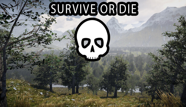 Survive or Die on Steam