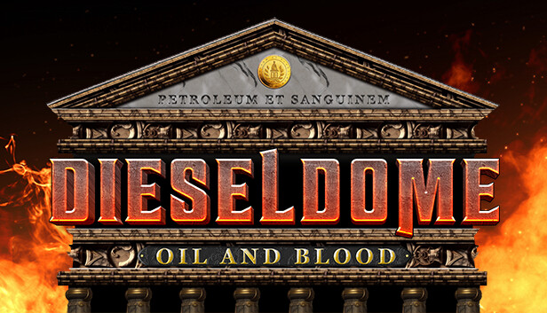 DieselDome: Oil & Blood di Steam