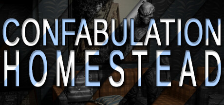Steam Community :: Confabulation: Homestead