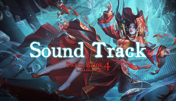 Paper Bride 4 Bound Love-Sound Track on Steam