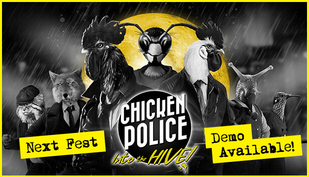 Chicken Police: Into the HIVE! · SteamDB