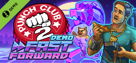 Punch Club 2: Fast Forward Demo Depots (App 2362100) · SteamDB