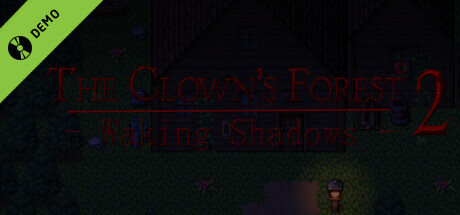 The Clown's Forest 2: Waking Shadows - NIGHTMARE DEMO Steam Charts (App ...