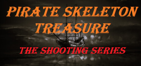 Pirate Skeleton Treasure (shooting series - chapter 1) on Steam