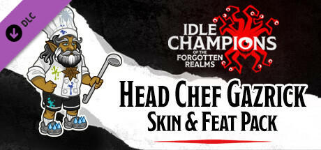 Idle Champions - Head Chef Gazrick Skin & Feat Pack on Steam