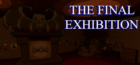 The Final Exhibition on Steam