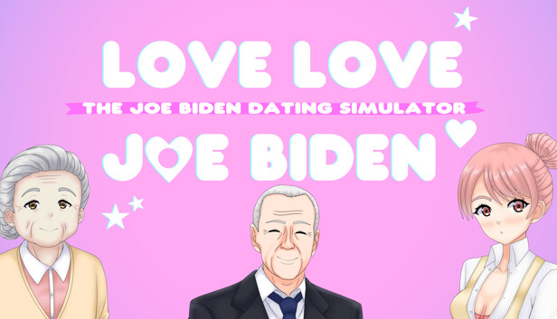 Love Love Joe Biden: The Joe Biden Dating Simulator on Steam