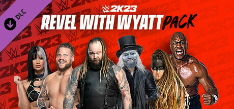 WWE 2K23 Revel with Wyatt Pack Price history · SteamDB