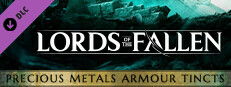 Lords of the Fallen - Precious Metals Armour Tincts · SteamDB