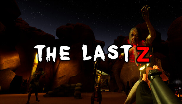 The Last Z VR on Steam