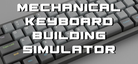 Steam Community :: Mechanical Keyboard Building Simulator