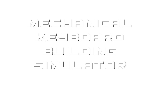 Mechanical Keyboard Building Simulator · SteamDB