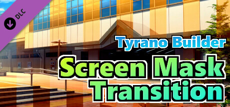 Tyrano Builder - Screen Mask Transition · Tyrano Builder - Screen Mask ...