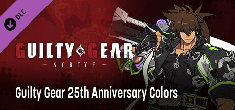 GGST Guilty Gear 25th Anniversary Colors · Guilty Gear 25th Anniversary ...