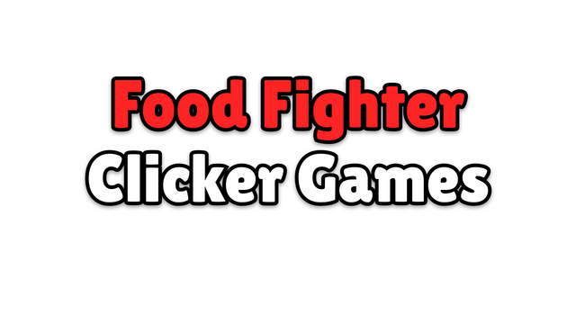 Food Fighter Clicker Games · SteamDB