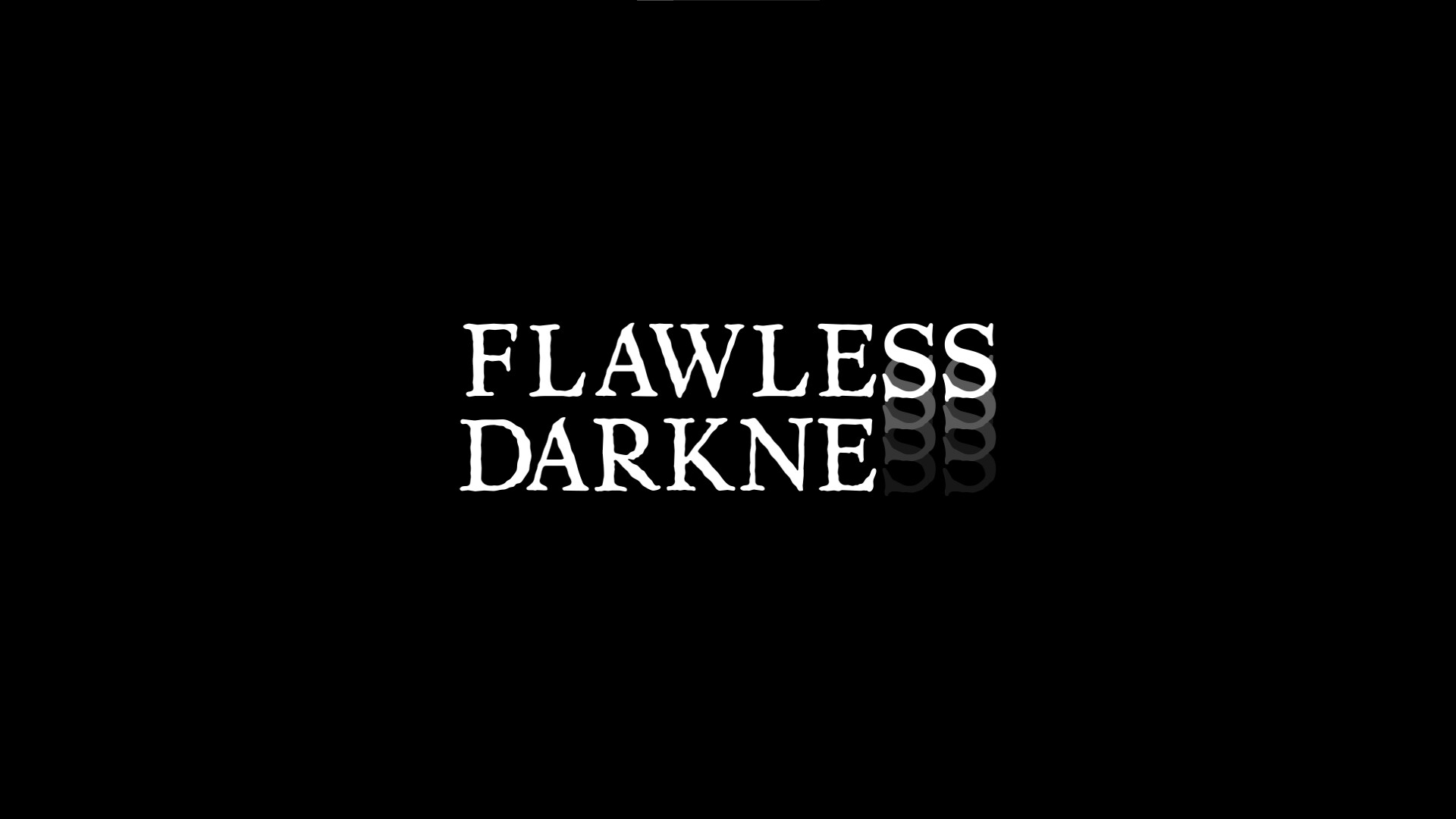 Flawless Darkness on Steam