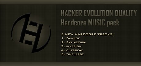 Hacker Evolution Duality Hardcore Music Pack · Hacker Evolution Duality: Hardcore Music Pack DLC ...