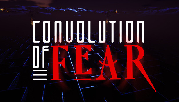 Convolution of Fear on Steam