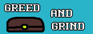 Greed and Grind - Bug fix 0.3! - Steam News