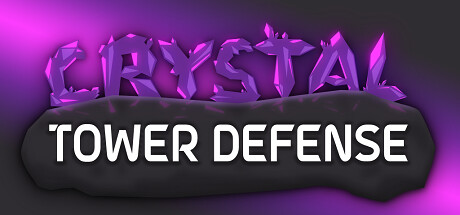 Crystal Tower Defense on Steam