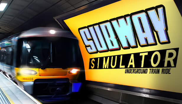 SUBWAY SIMULATOR: UNDERGROUND TRAIN RIDE on Steam