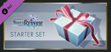 The Legend of Heroes: Trails into Reverie - Starter Set on Steam