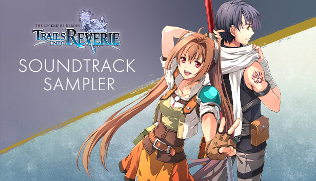 The Legend of Heroes: Trails into Reverie - Soundtrack Sampler on Steam