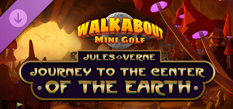 Walkabout Mini Golf: Journey to the Center of the Earth on Steam
